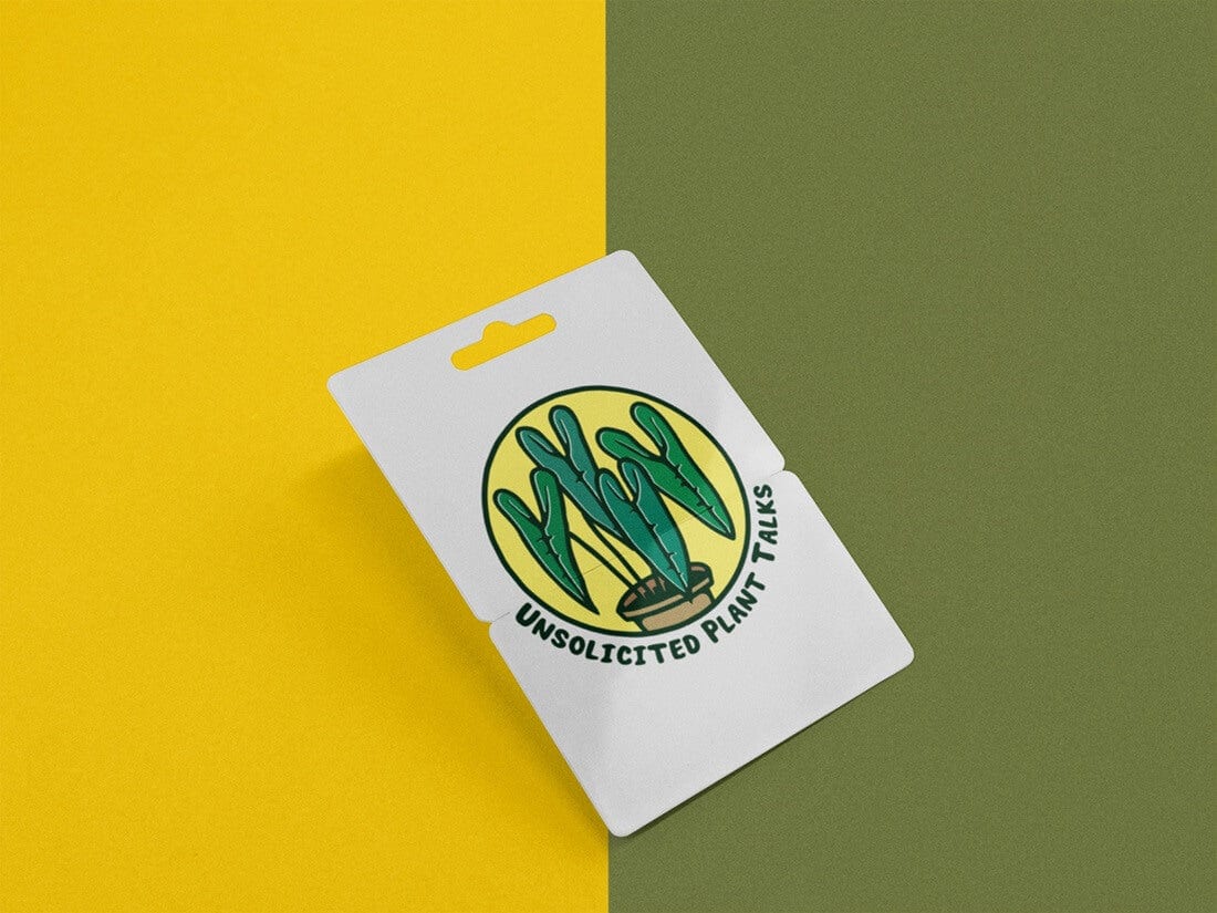GIFT CARD – Unsolicited Plant Talks